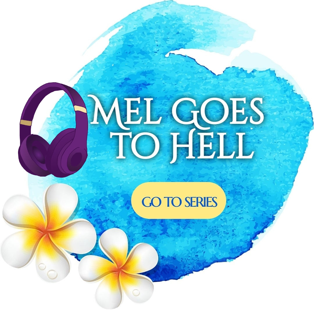 Mel Goes to Hell series AUDIOBOOKS – Demelza Carlton Books